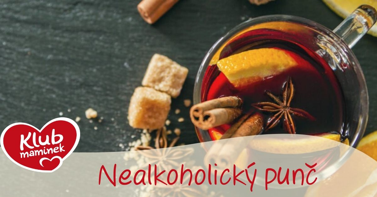 Recept: nealkoholický vánoční punč - Klub maminek Recept: nealkoholický vánoční punč - Klub maminek